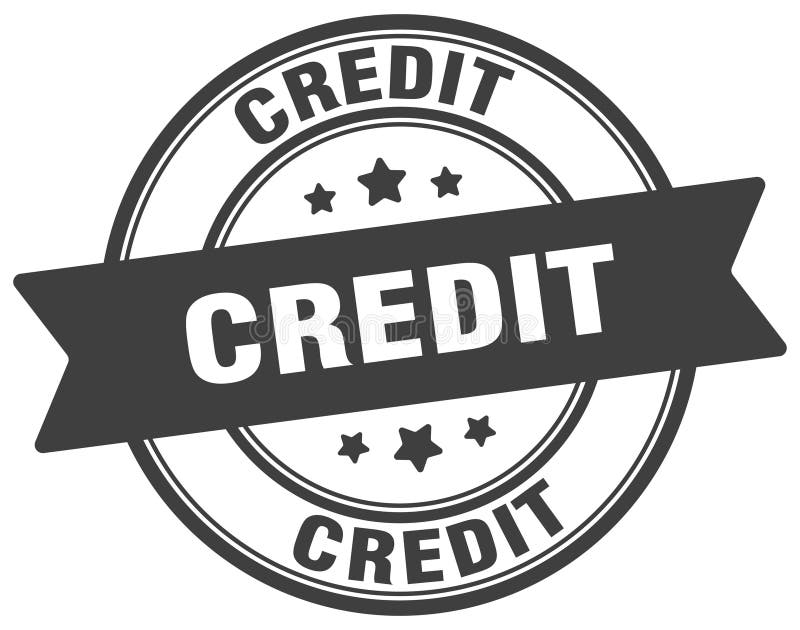 Credit Stamp. Credit Label on Transparent Background. Round Sign Stock ...