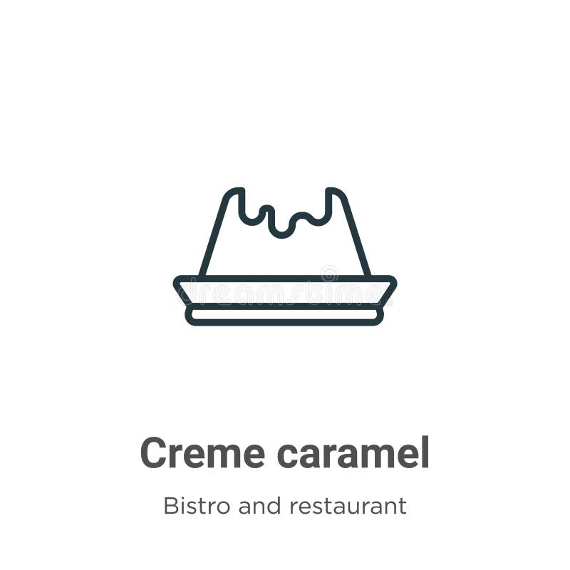 Creme Caramel Outline Vector Icon. Thin Line Black Creme Caramel Icon, Flat Vector Simple ...