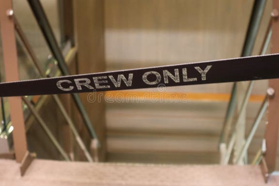 Crew only and Access Prohibited Sign Stock Image - Image of travel ...