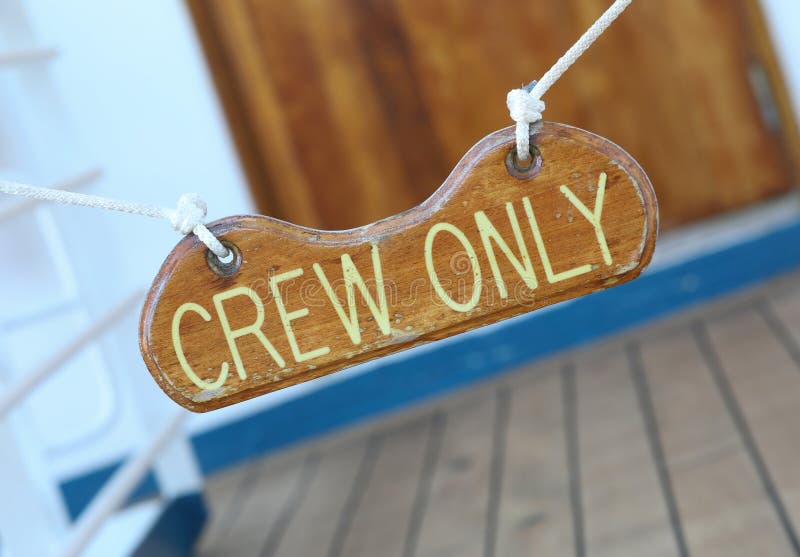 Crew only Sign on a Cruise Ship Stock Photo - Image of deck ...