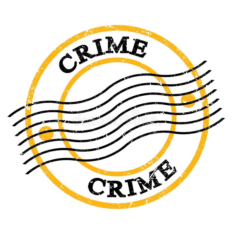 CRIME, Text Written on Yellow-black Postal Stamp Stock Illustration ...