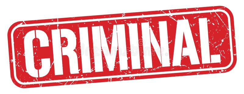 CRIMINAL Text Written on Red Stamp Sign Stock Illustration ...