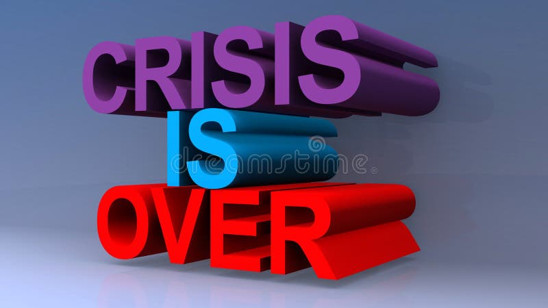 Crisis is over on blue stock illustration. Illustration of black ...
