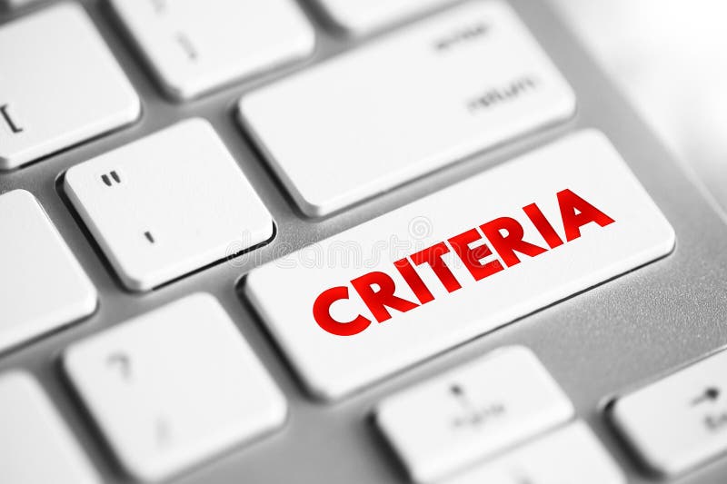 Criteria - a Principle or Standard by Which Something May Be Judged or ...
