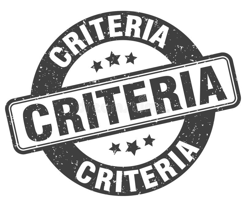 Criteria Stamp. Criteria Label. Round Grunge Sign Stock Vector ...