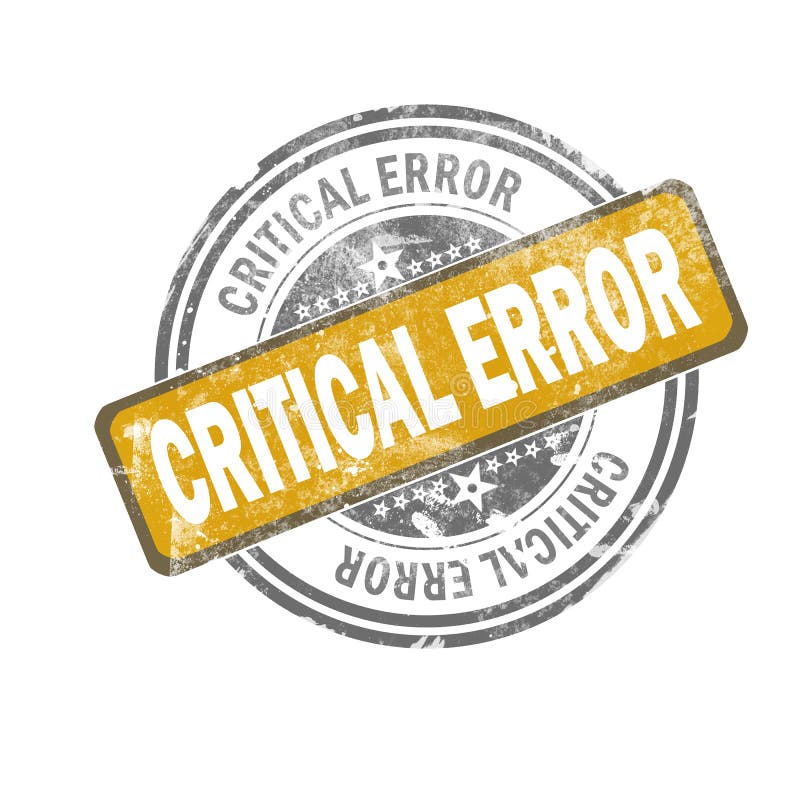Critical Error Yellow Vintage Stamp Stock Illustration - Illustration ...