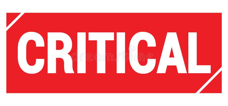 CRITICAL Text Written on Red Stamp Sign Stock Illustration ...