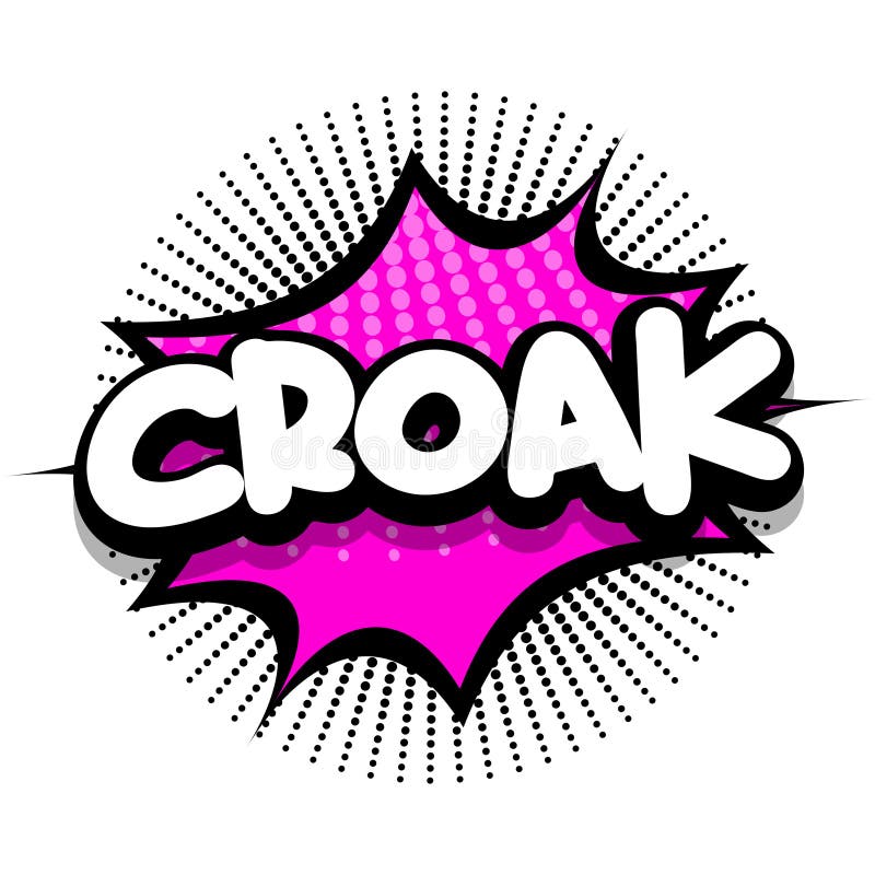 Croak Comic Book Explosion Bubble Vector Illustration Stock Vector ...