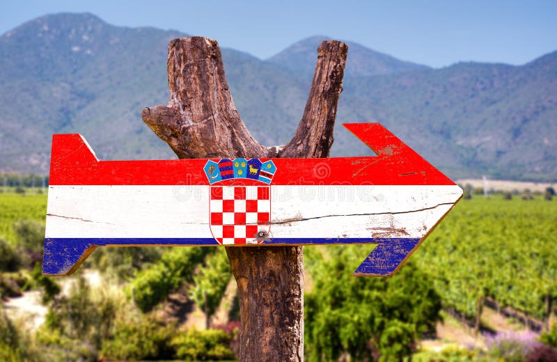 Croatia Flag Wooden Sign with Winery Background Stock Image - Image of ...