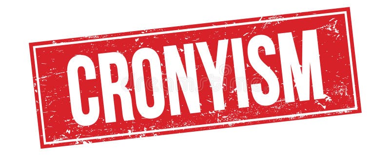 CRONYISM Text on Red Grungy Rectangle Stamp Stock Illustration ...