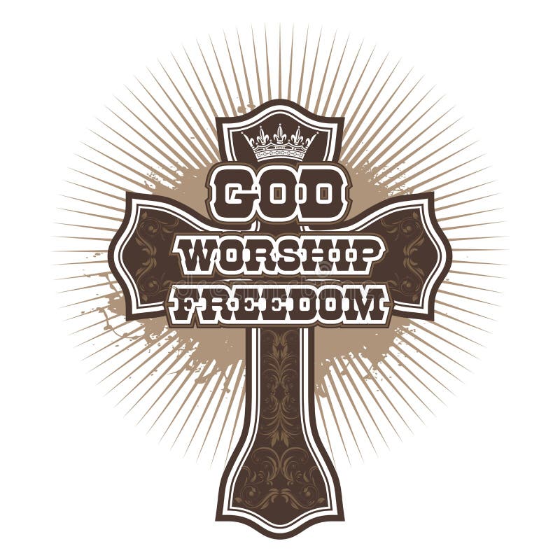 Cross God Worship Freedom. Christian Illustration Stock Vector ...