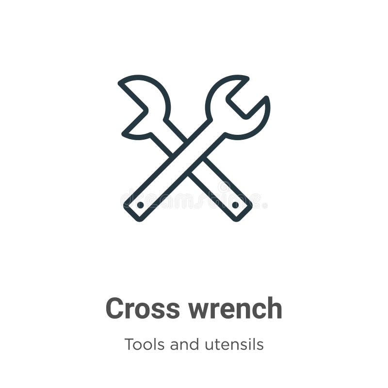 Cross Wrench Outline Vector Icon. Thin Line Black Cross Wrench Icon ...