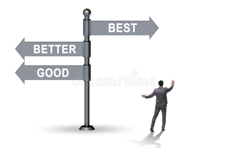 Crossroads Concept with Good Better and Best Stock Image - Image of ...