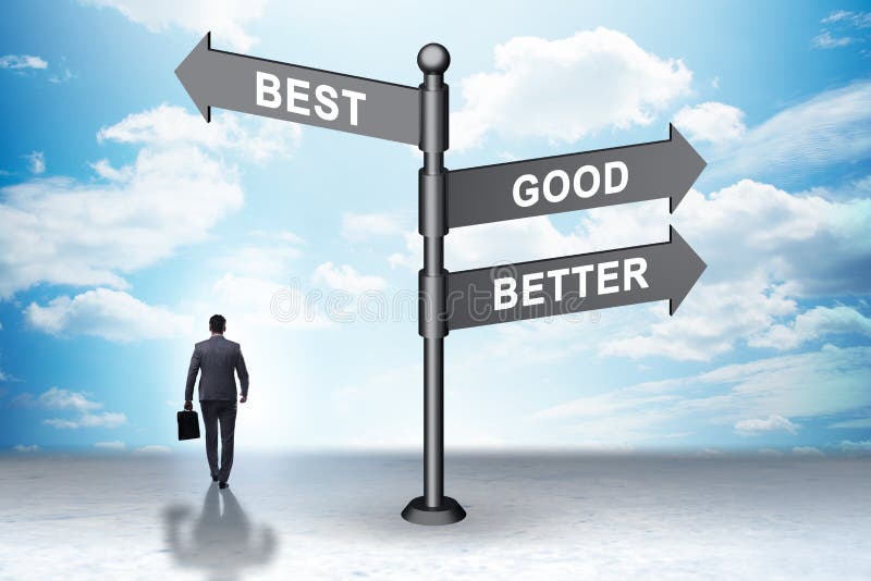 Crossroads Concept with Good Better and Best Stock Photo - Image of ...