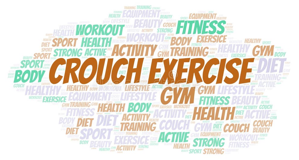Crouch Exercise word cloud stock illustration. Illustration of word ...