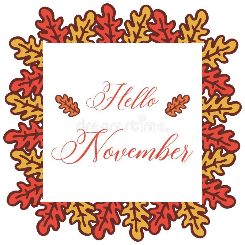 Crowd of Leaf Frame, for Poster Hello November. Vector Stock Vector ...
