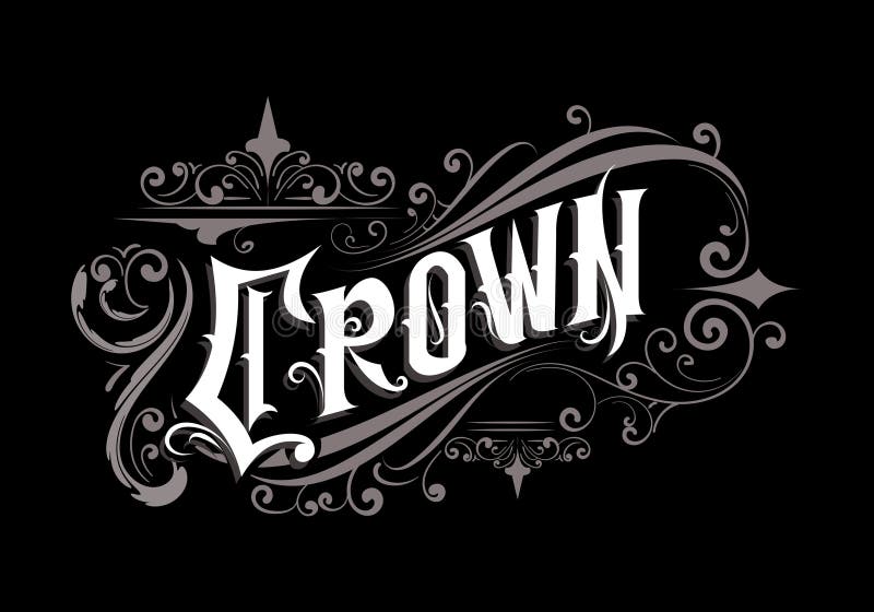CROWN Lettering Custom Style Design Stock Vector - Illustration of ...