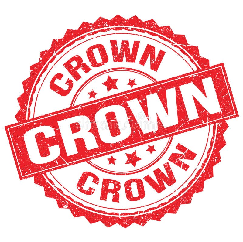 CROWN Text on Red Round Stamp Sign Stock Illustration - Illustration of ...