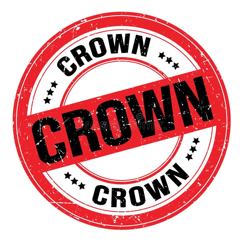 CROWN Text Written on Red Stamp Sign Stock Illustration - Illustration ...