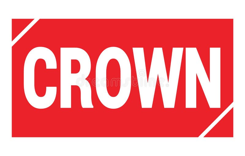 CROWN Text Written on Red Stamp Sign Stock Illustration - Illustration ...