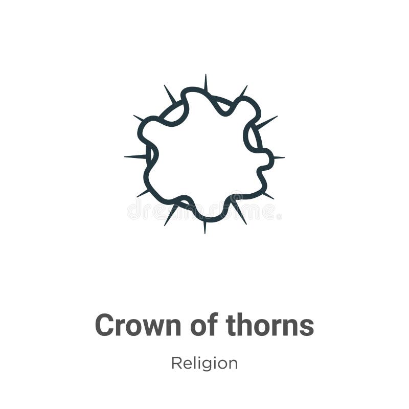 Crown of Thorns Outline Vector Icon. Thin Line Black Crown of Thorns ...