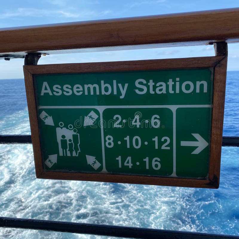 A Cruise Ship Sign Designating Where the Assembly Station is Located ...