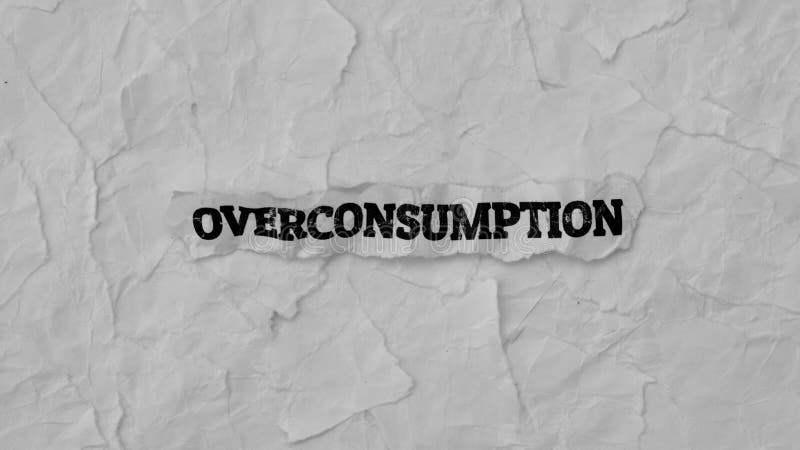 Crumpled Piece of Paper with Words Overconsumption on Torn White Paper ...