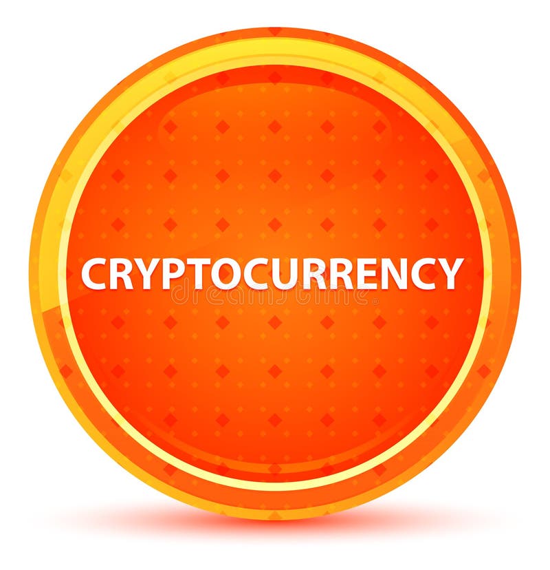 Cryptocurrency Natural Orange Round Button Stock Illustration ...