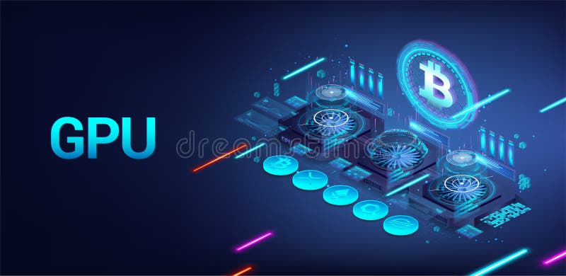 Cryptocurrency Mining by Video Graphics Card. GPU Stock Vector ...
