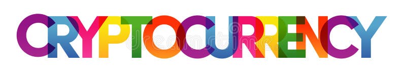 CRYPTOCURRENCY Word Vector Illustration. Colored Rainbow Text. Vector ...