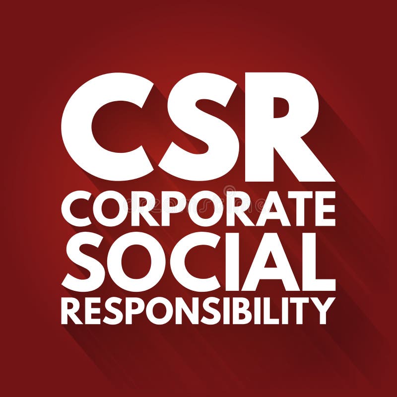 CSR - Corporate Social Responsibility Acronym, Business Concept ...