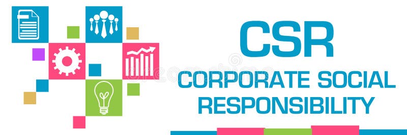 CSR - Corporate Social Responsibility Green Blue Stripes Symbols Stock ... CSR - Corporate Social Responsibility Green Blue Stripes Symbols Stock ...
