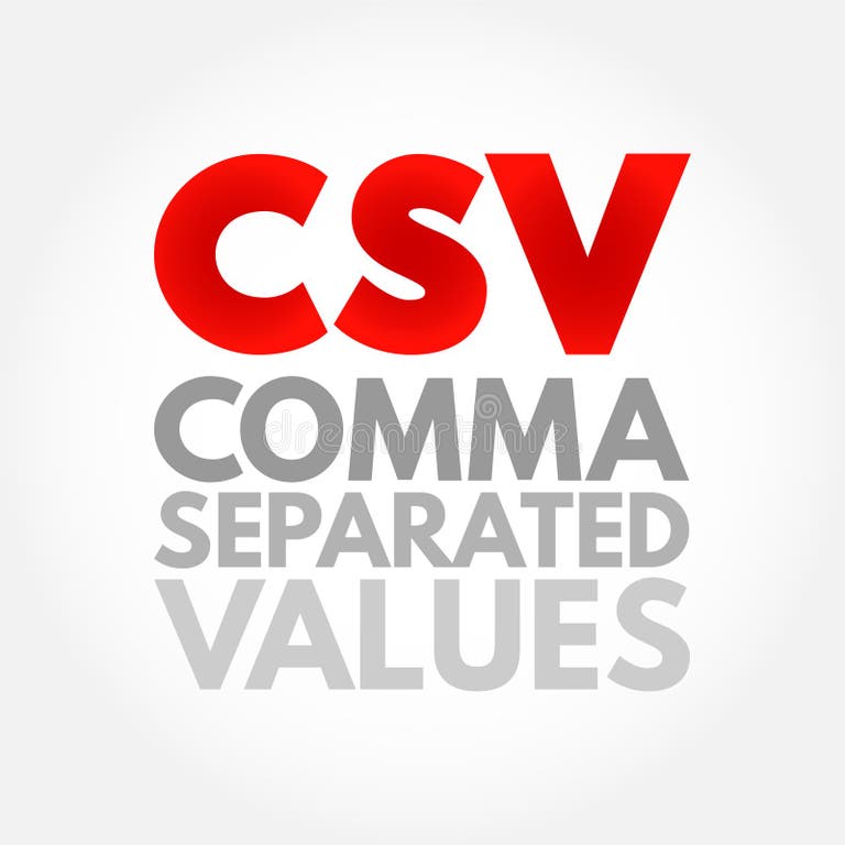 CSV - Comma Separated Values is a Delimited Text File that Uses a Comma To Separate Values ...