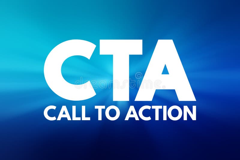 CTA - Call To Action Acronym, Business Concept Background Stock ...