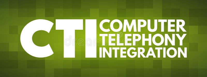 CTI - Computer Telephony Integration is a Common Name for Any ...