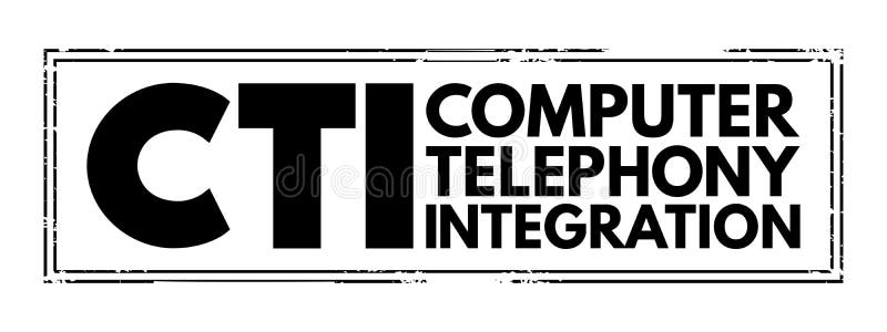 CTI - Computer Telephony Integration is a Common Name for Any ...
