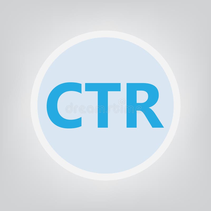 CTR Click-through Rate Acronym Stock Vector - Illustration of internet ...