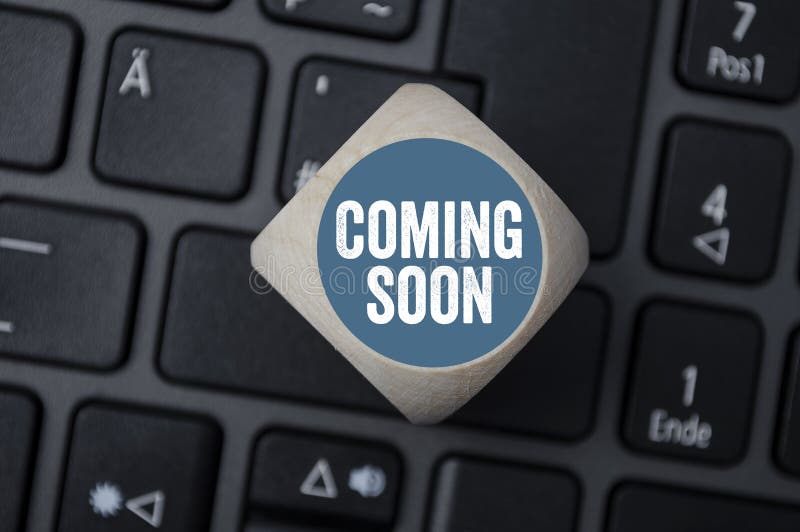 Cube and Dice with Term Coming Soon Stock Photo - Image of concept ...