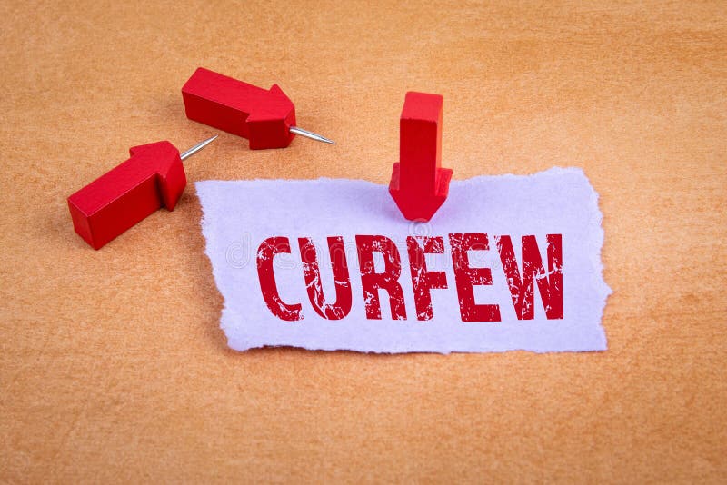 CURFEW. COVID-19, Spread of the Virus, State of Emergency Concept Stock ...