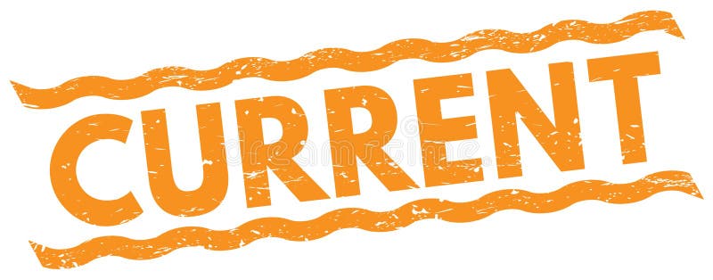 CURRENT Text on Orange Lines Stamp Sign Stock Illustration ...