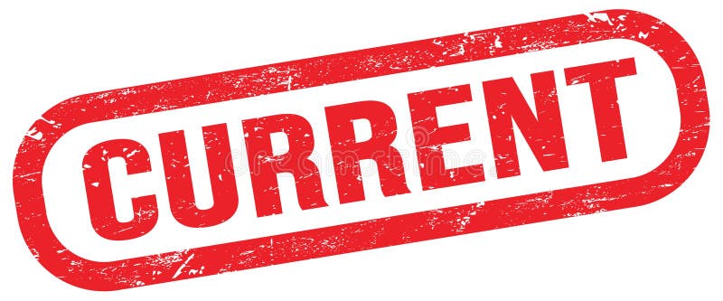 CURRENT, Text Written on Red Stamp Sign Stock Illustration ...