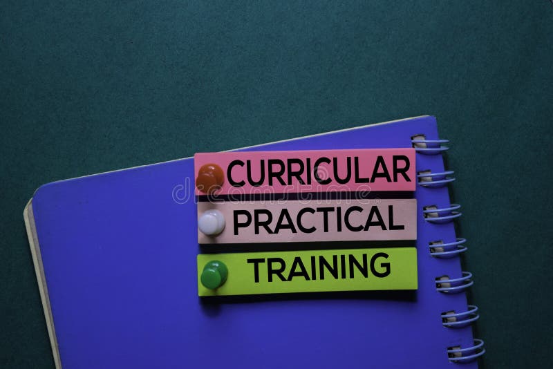 Curricular Practical Training Text on Sticky Notes. Office Desk ...