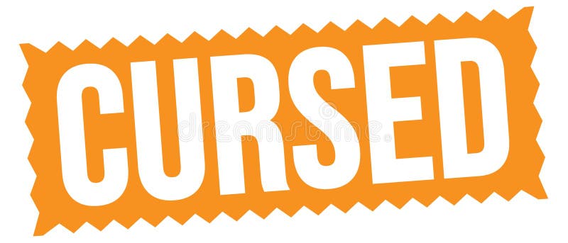 CURSED Text Written on Orange Stamp Sign Stock Illustration ...