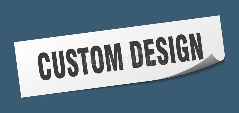 Custom Design Sticker. Custom Design Square Isolated Sign Stock Vector ...