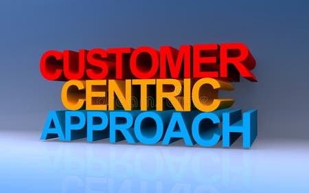 Customer Centric Approach on Blue Stock Illustration - Illustration of ...