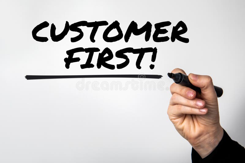 Customer First. Hand with Marker Writes Text Stock Photo - Image of ...