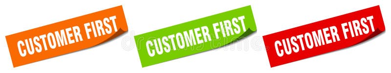 Customer First Sticker. Customer First Square Isolated Sign Stock ...