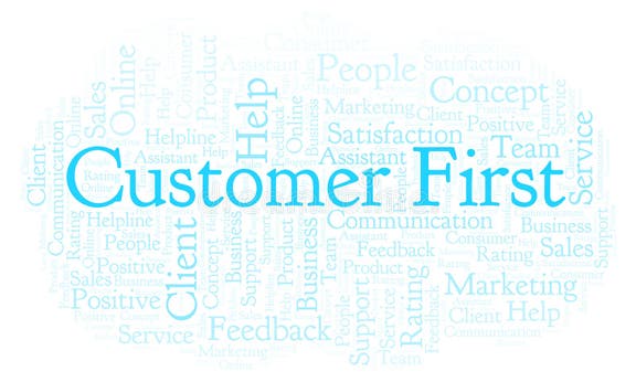 Customer First word cloud. stock illustration. Illustration of ...