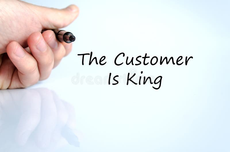 The Customer is King Text Concept Stock Image - Image of friendly ...