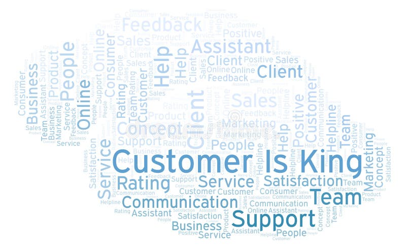 Customer is King Word Cloud. Stock Illustration - Illustration of ...